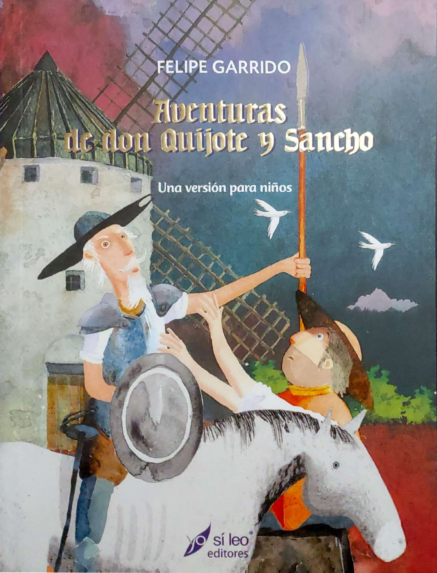 Aventuras de Don Quijote y Sancho – Yo si leo / Editores
